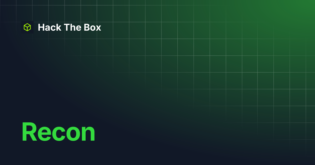 Recon | Hack The Box
